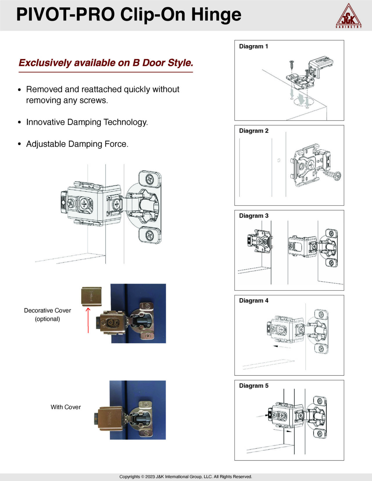 Flyer: B-Series door style + PIVOT-PRO Clip-On Hinge | J&K Cabinetry of ...